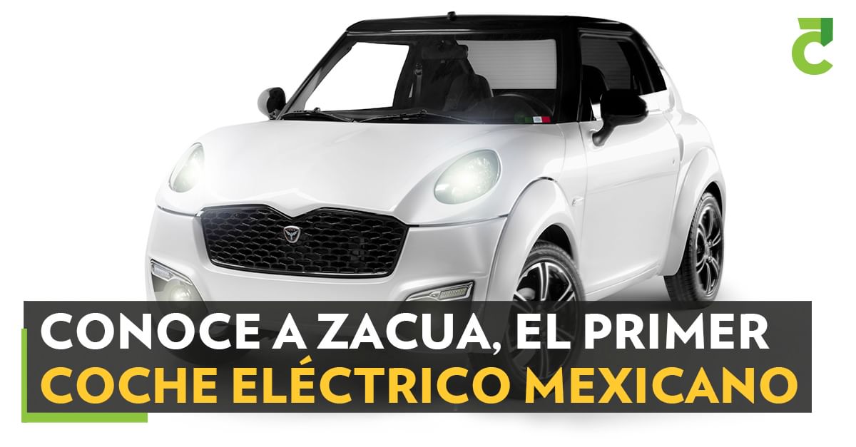 Conoce a Zacua, el nuevo eléctrico mexicano
