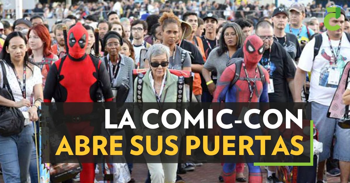 La Comic-Con abre sus puertas