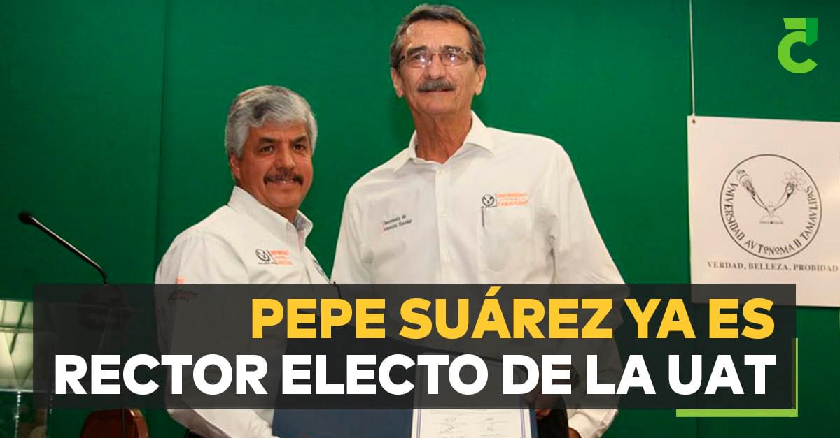 Pepe Suárez ya es Rector Electo de la UAT