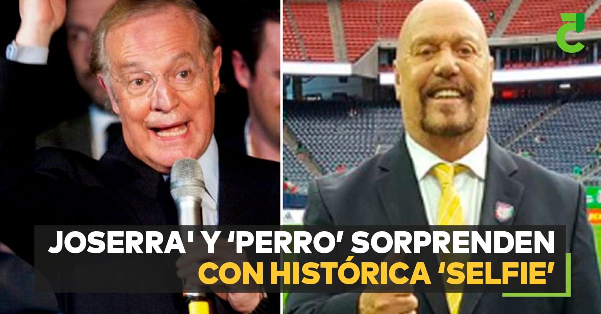 Joserra' y ‘Perro’ sorprenden con histórica ‘selfie’