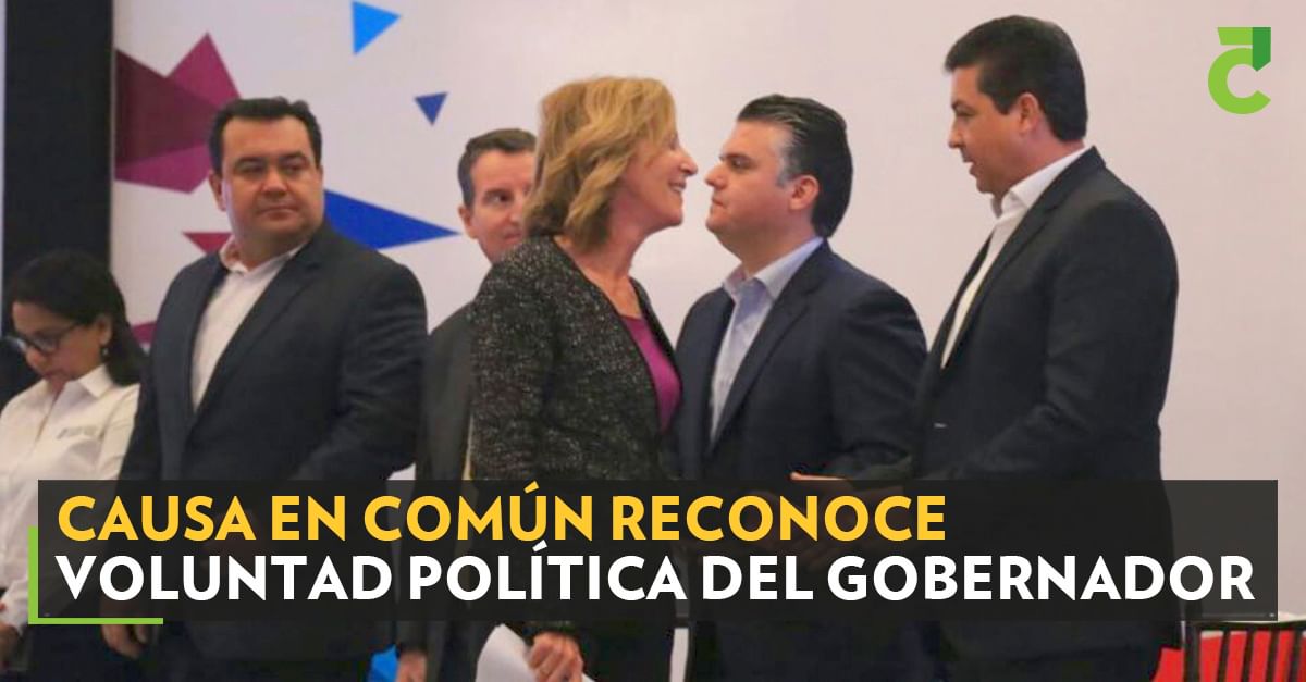 Causa en Común reconoce voluntad política del Gobernador