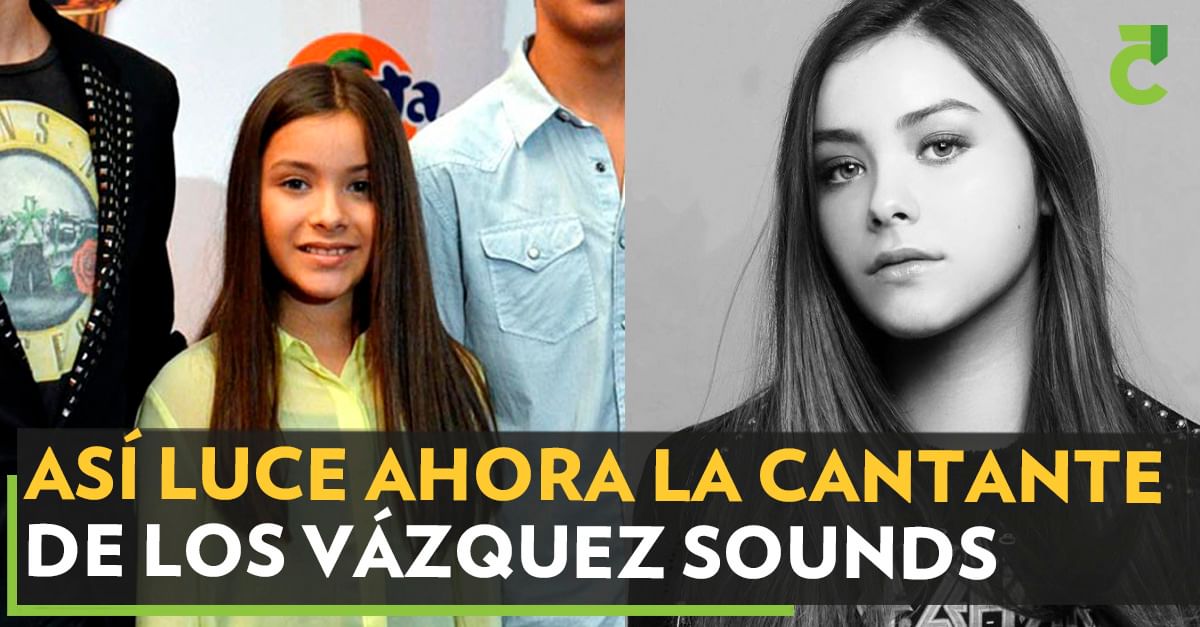 Así luce ahora la cantante de los Vázquez Sounds