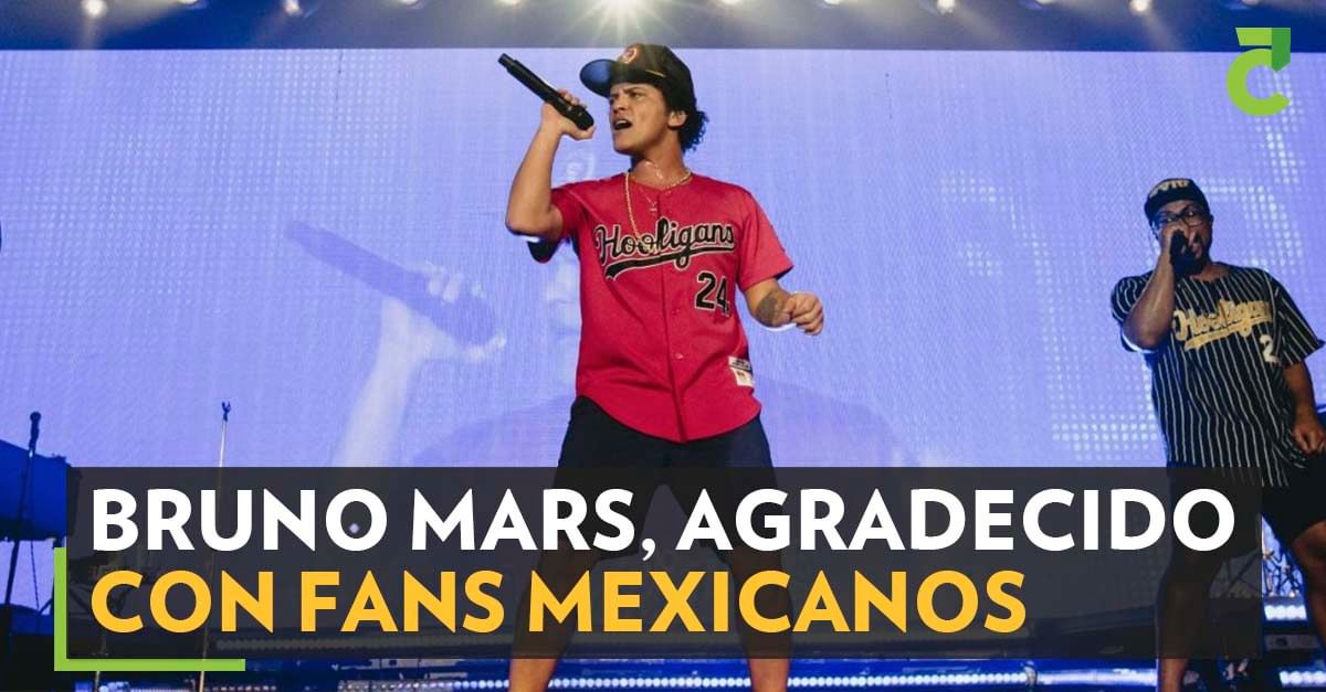 Bruno Mars, agradecido con fans mexicanos