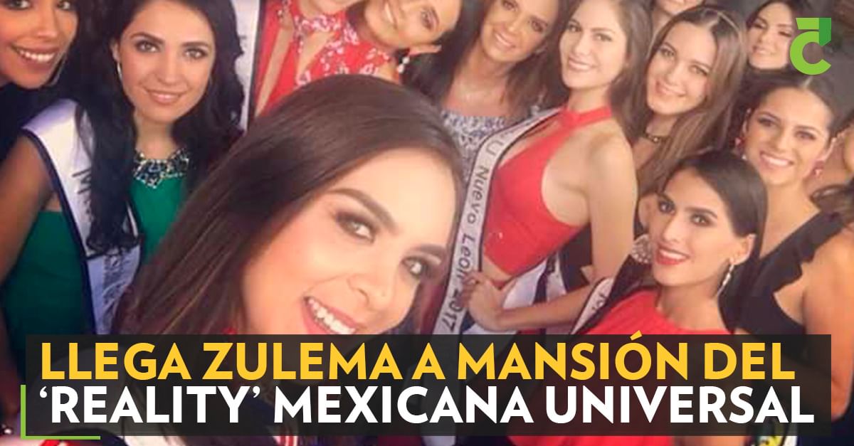 Llega Zulema a mansión del ‘reality’ Mexicana Universal