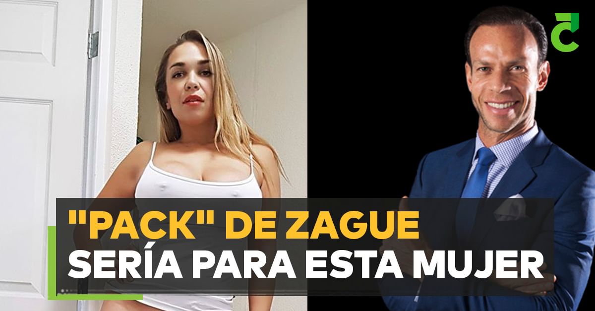 "Pack" de Zague sería para esta mujer