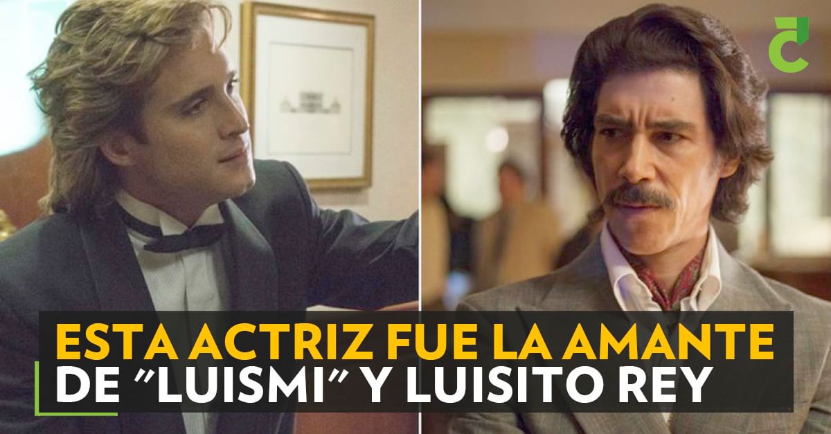 Ella es la actriz que fue amante de "Luismi" y Luisito Rey