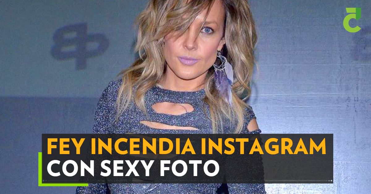 Fey incendia Instagram con sexy foto