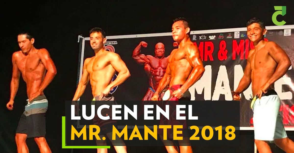 Lucen en el Mr. Mante 2018