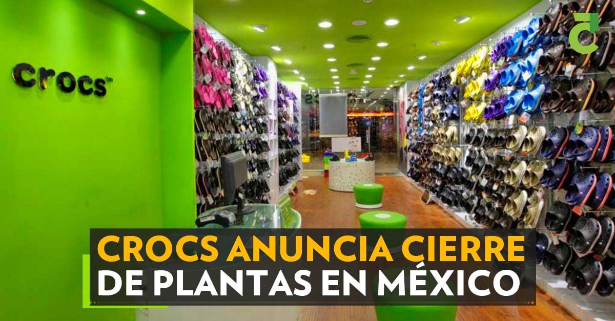 Crocs anuncia cierre de plantas en México e Italia