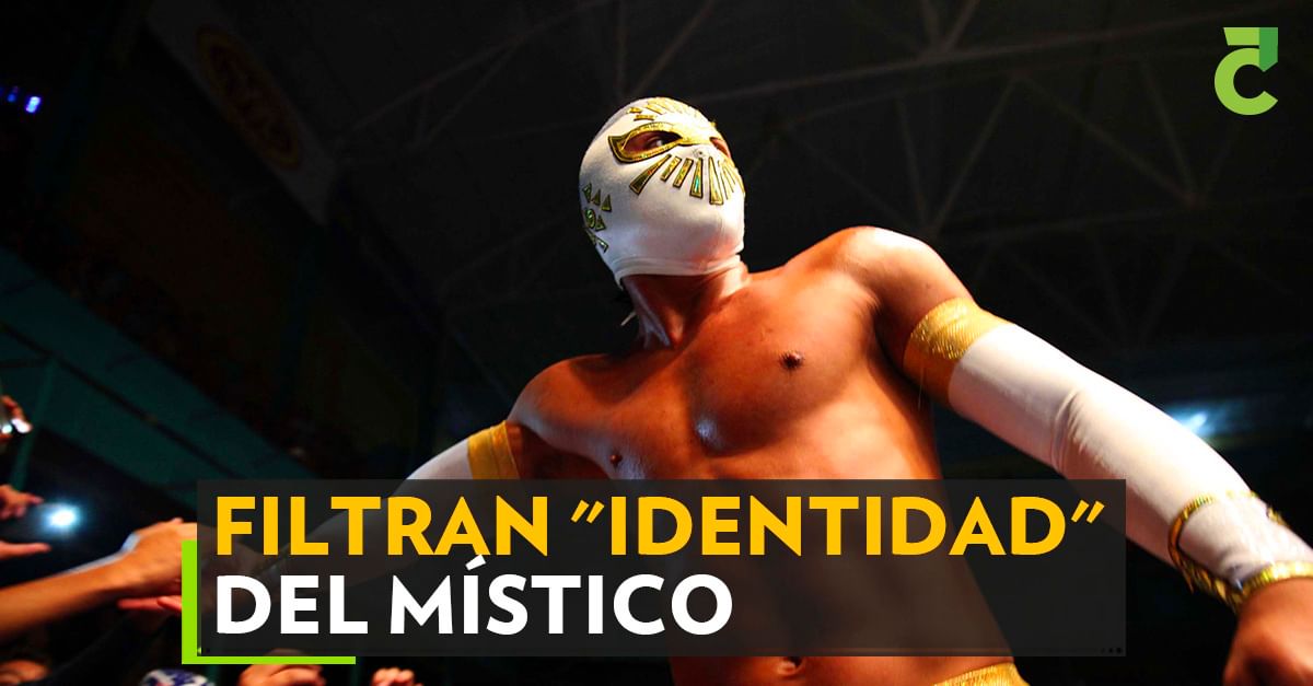 Filtran "identidad" del Místico