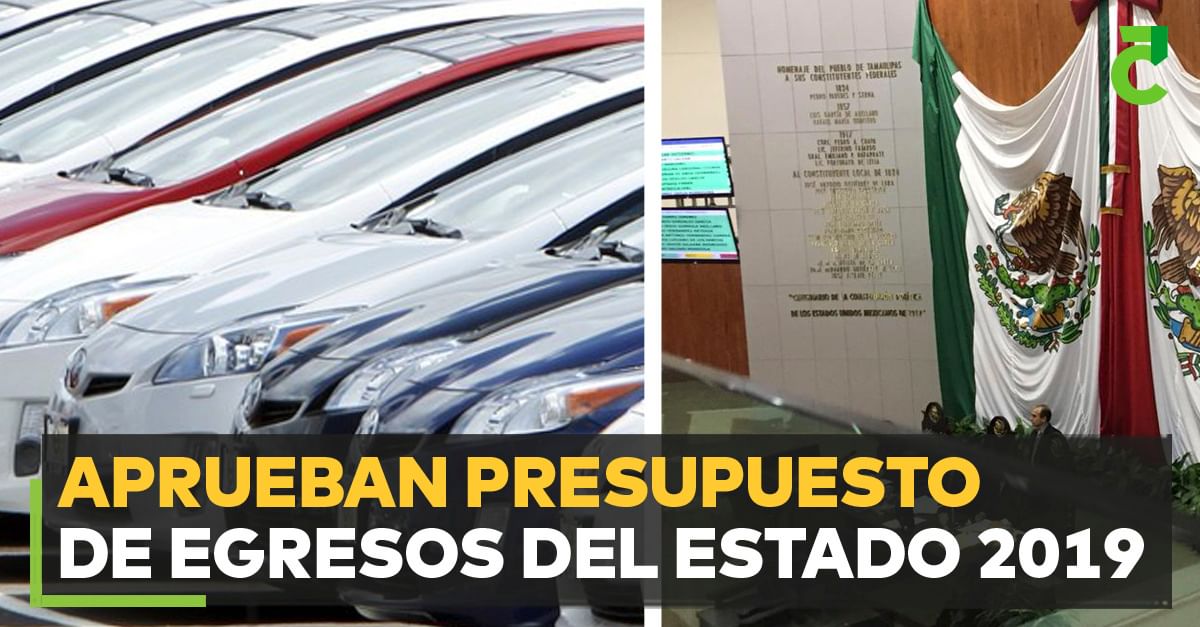 Aprueban Presupuesto de Egresos del Estado 2019