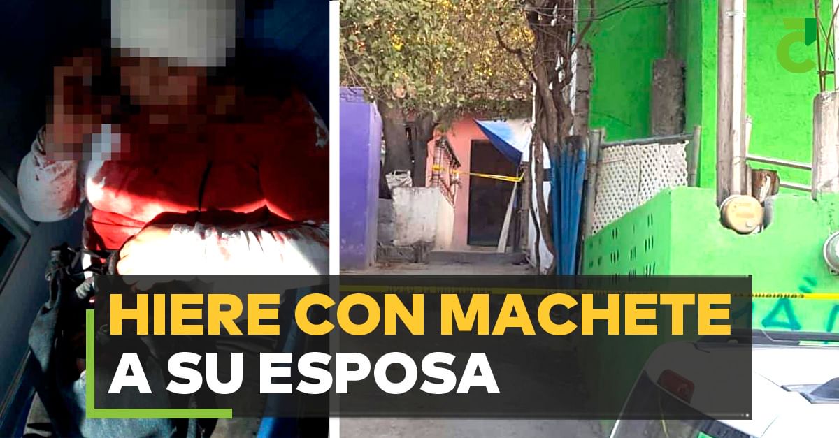 Hiere con machete a su esposa