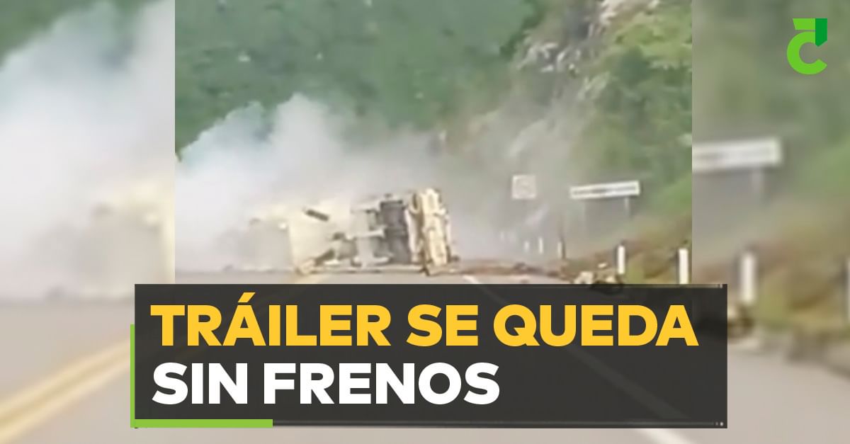 Tráiler Se Queda Sin Frenos En Chiapas