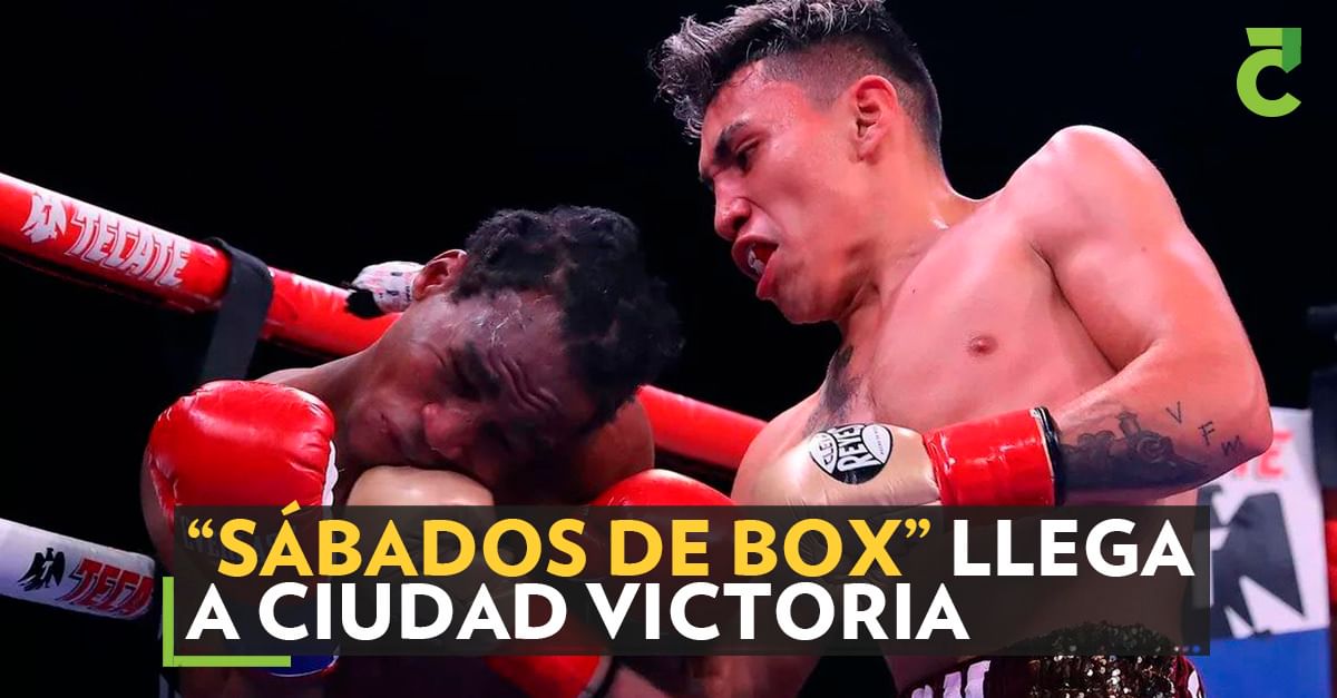 “Sábados de Box” llega a ciudad Victoria