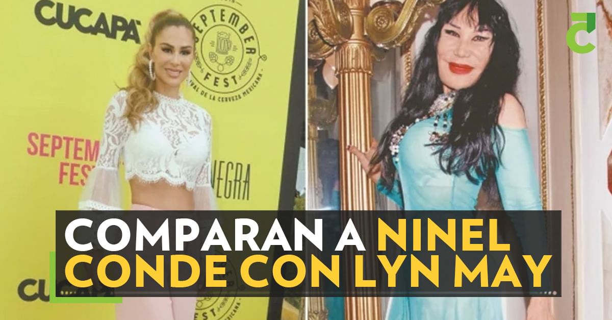 Comparan a Ninel Conde con Lyn May