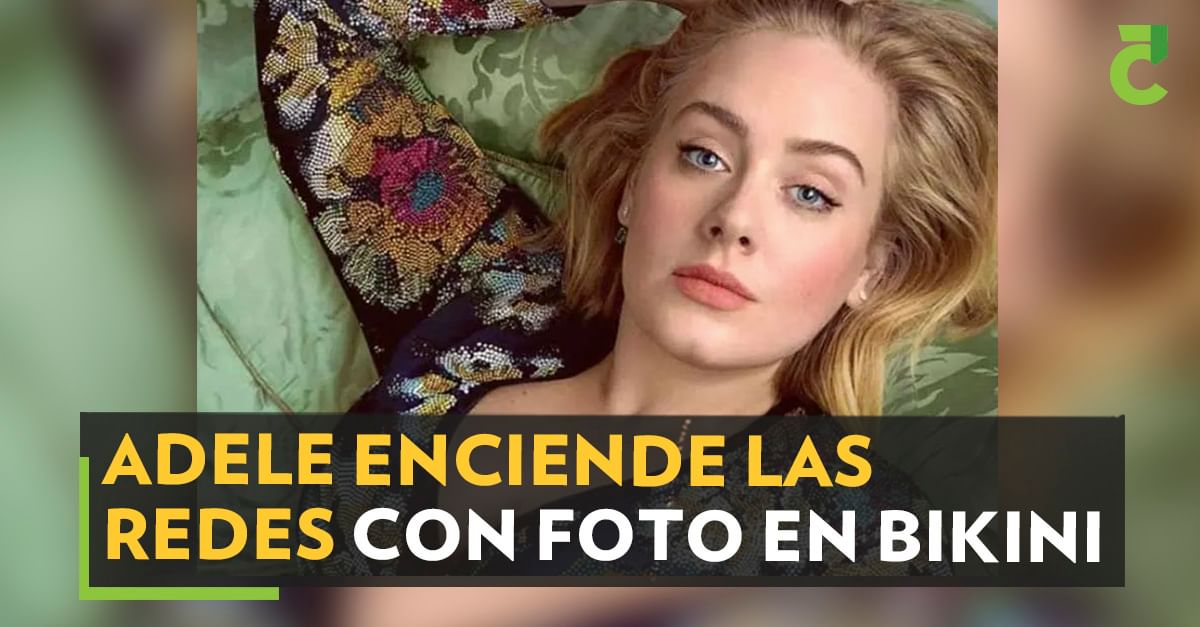 Adele enciende las redes con foto en bikini