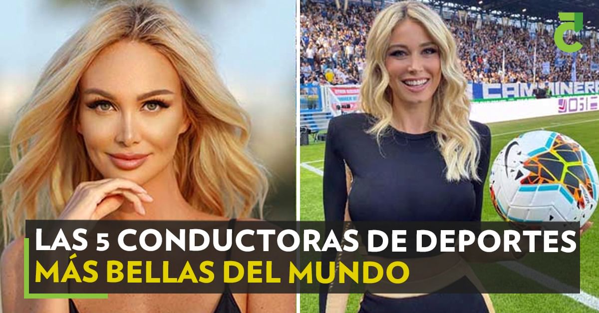 Las 5 conductoras de deportes más bellas del mundo