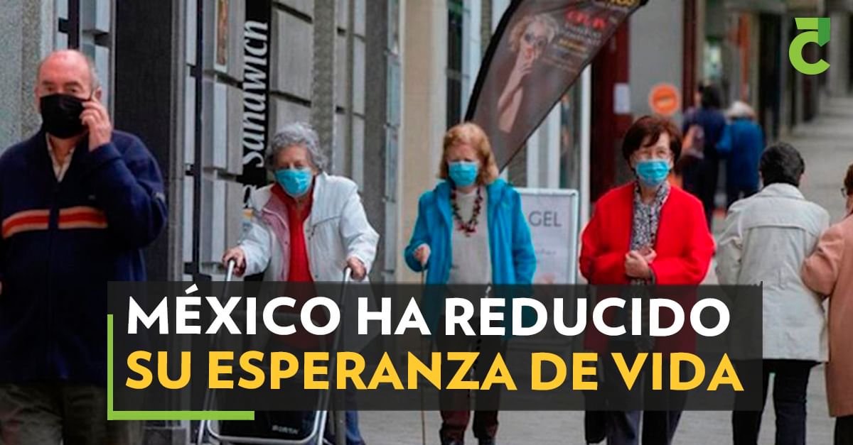 México ha reducido su esperanza de vida