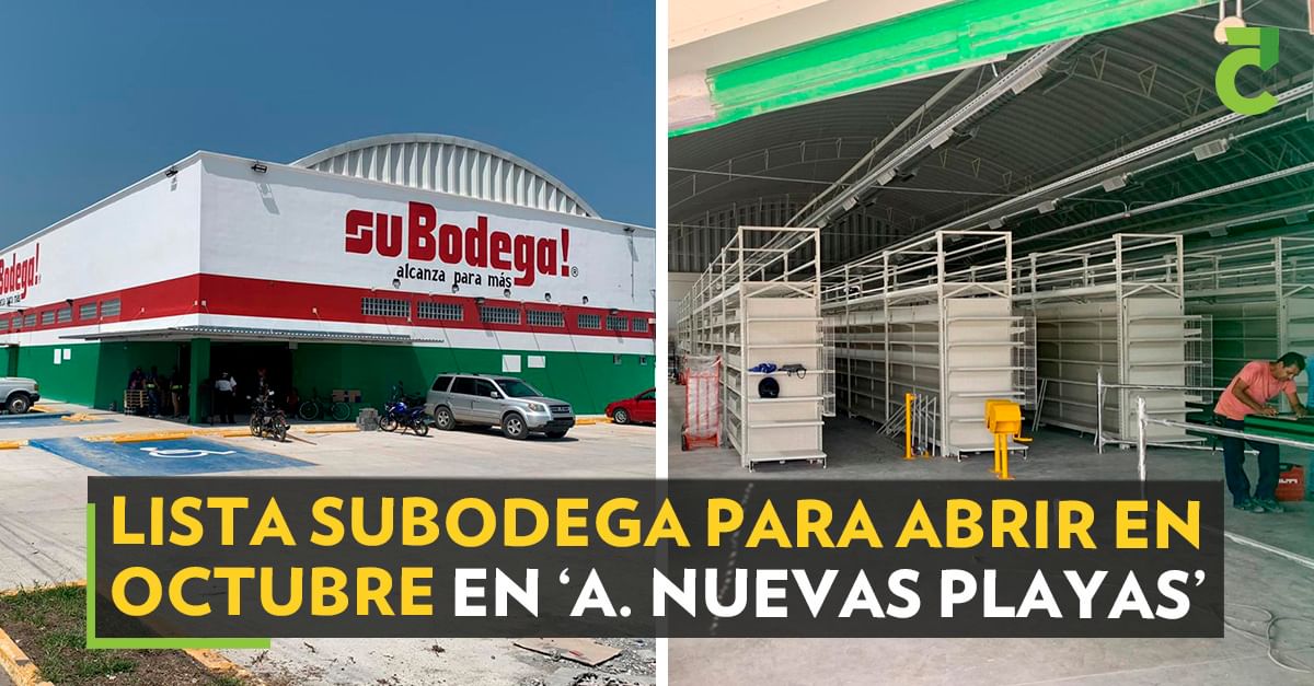 Lista SuBodega para abrir en octubre en ‘A. Nuevas Playas’