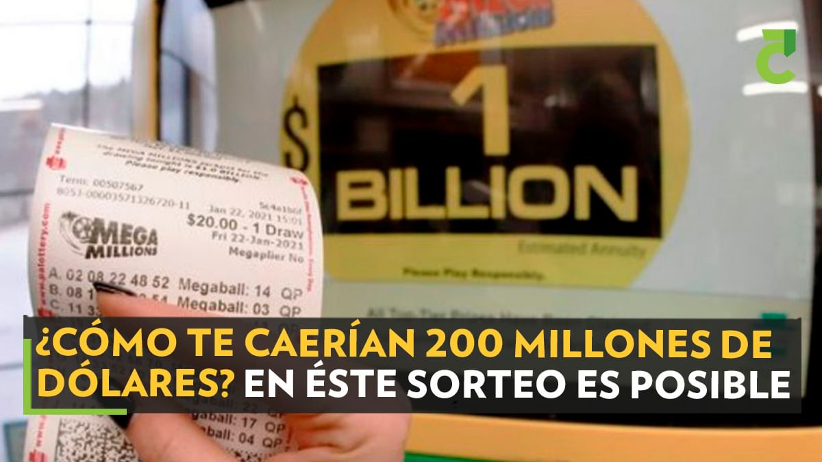 ¿Cómo te caerían 200 millones de dólares? en éste sorteo es posible
