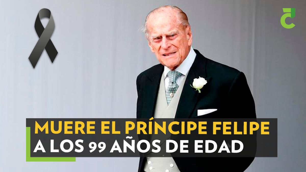 Muere el Príncipe Felipe a los 99 años de edad