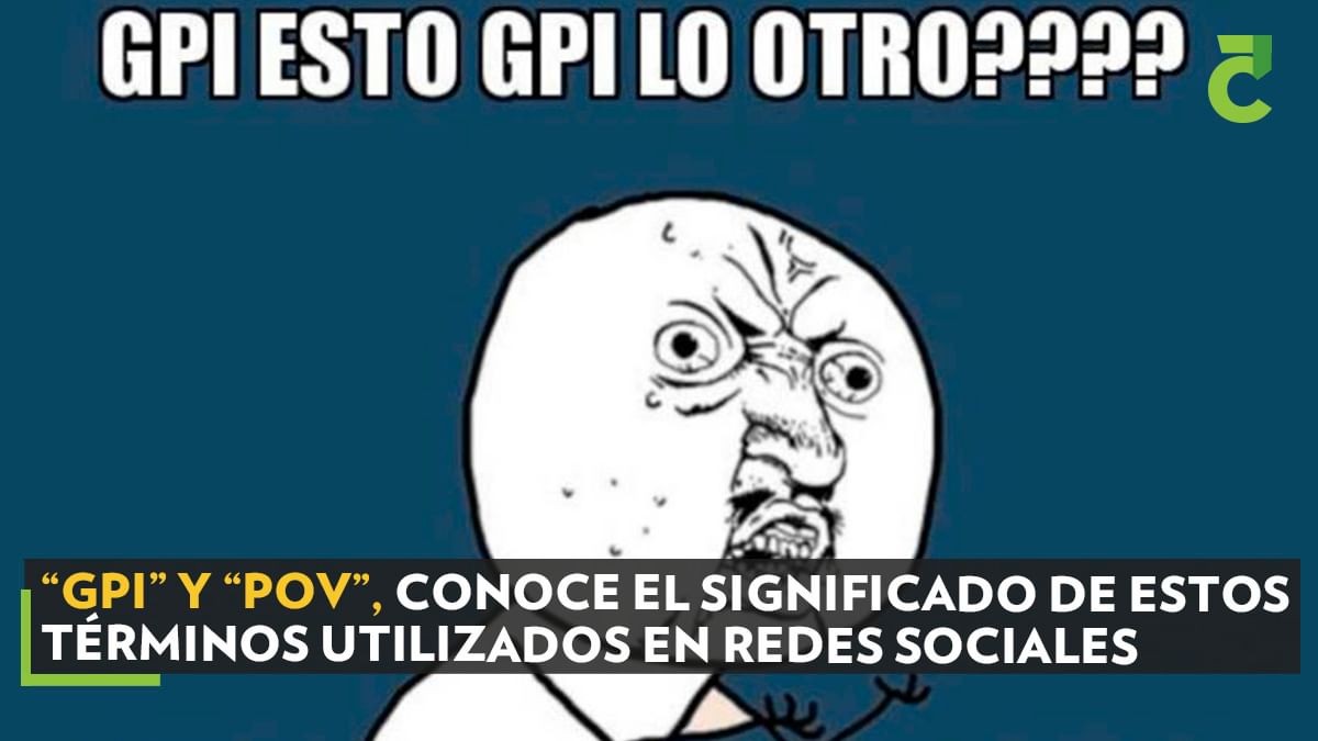 “GPI” y “POV”, conoce el significado de estos términos utilizados en ...