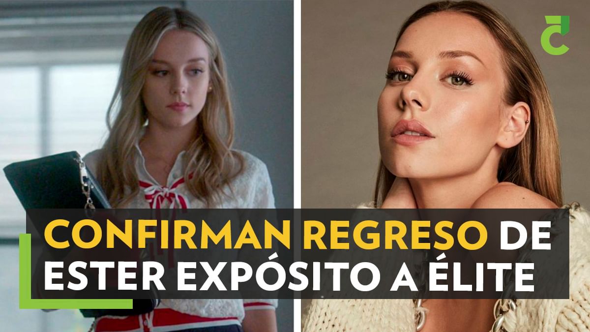 Confirman regreso de Ester Expósito a Élite
