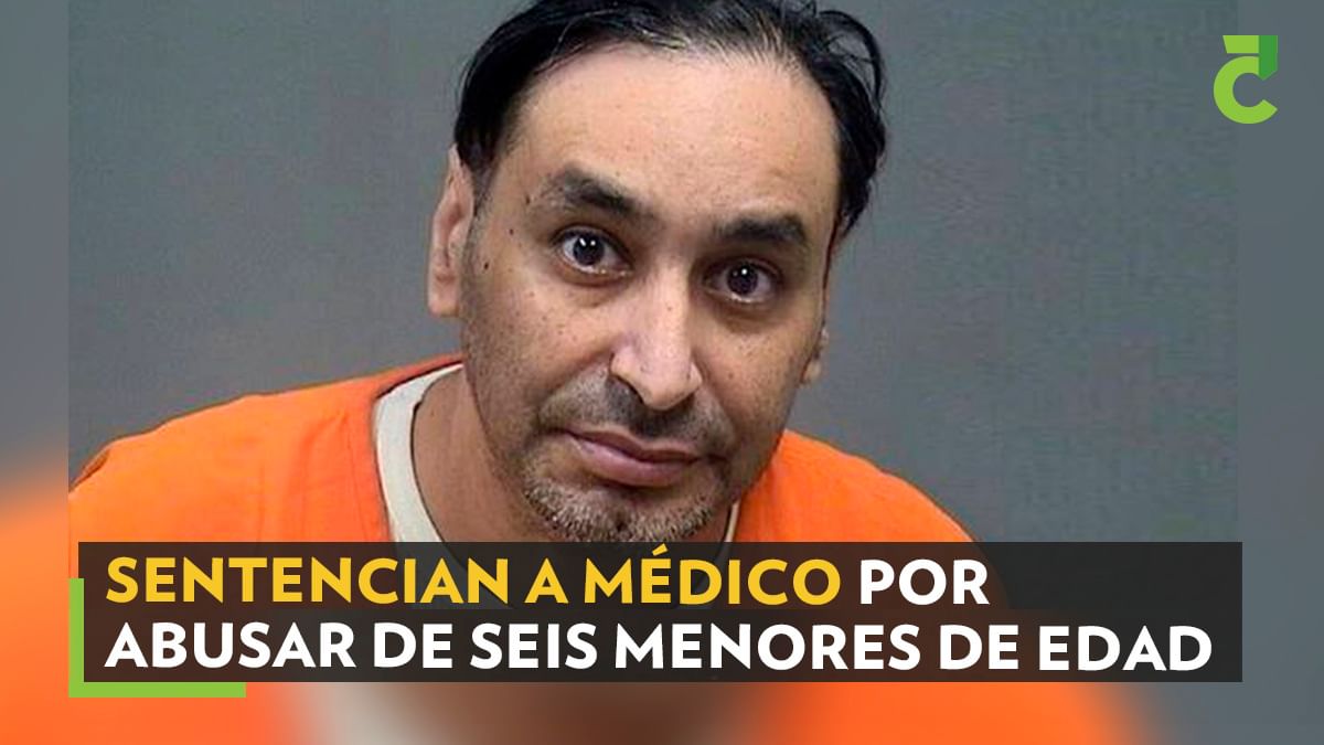 Sentencian a médico por abusar de seis menores de edad