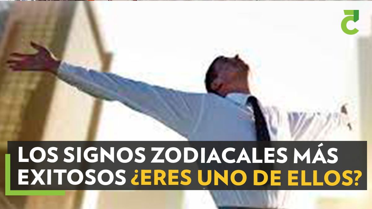 Los signos zodiacales más exitosos ¿eres uno de ellos?