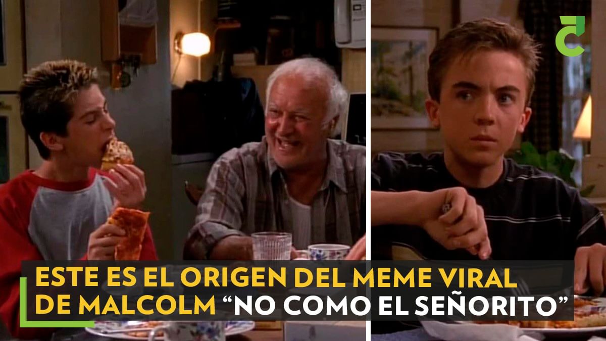 Este es el origen del meme viral de Malcolm “No como el señorito”