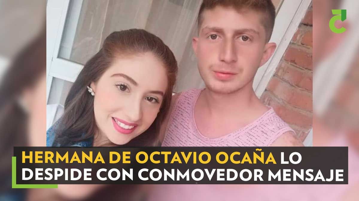 Octavio Ocaña: Hermana lo despide con conmovedor mensaje