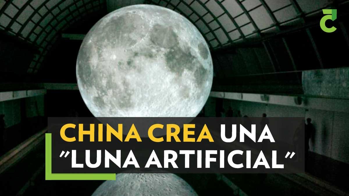 China crea una "Luna artificial"