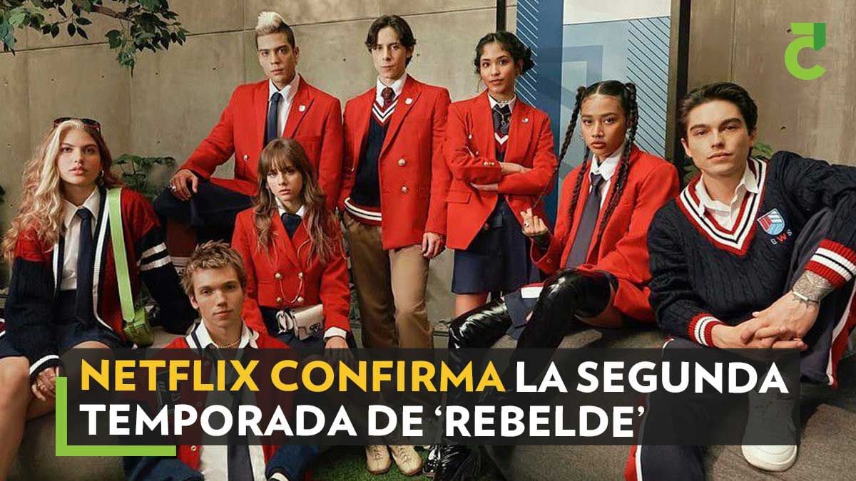 Netflix confirma la segunda temporada de ‘Rebelde’