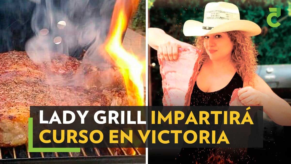 Lady Grill impartirá curso en Victoria