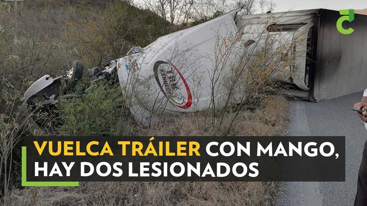 Vuelca tráiler con mango, hay dos lesionados
