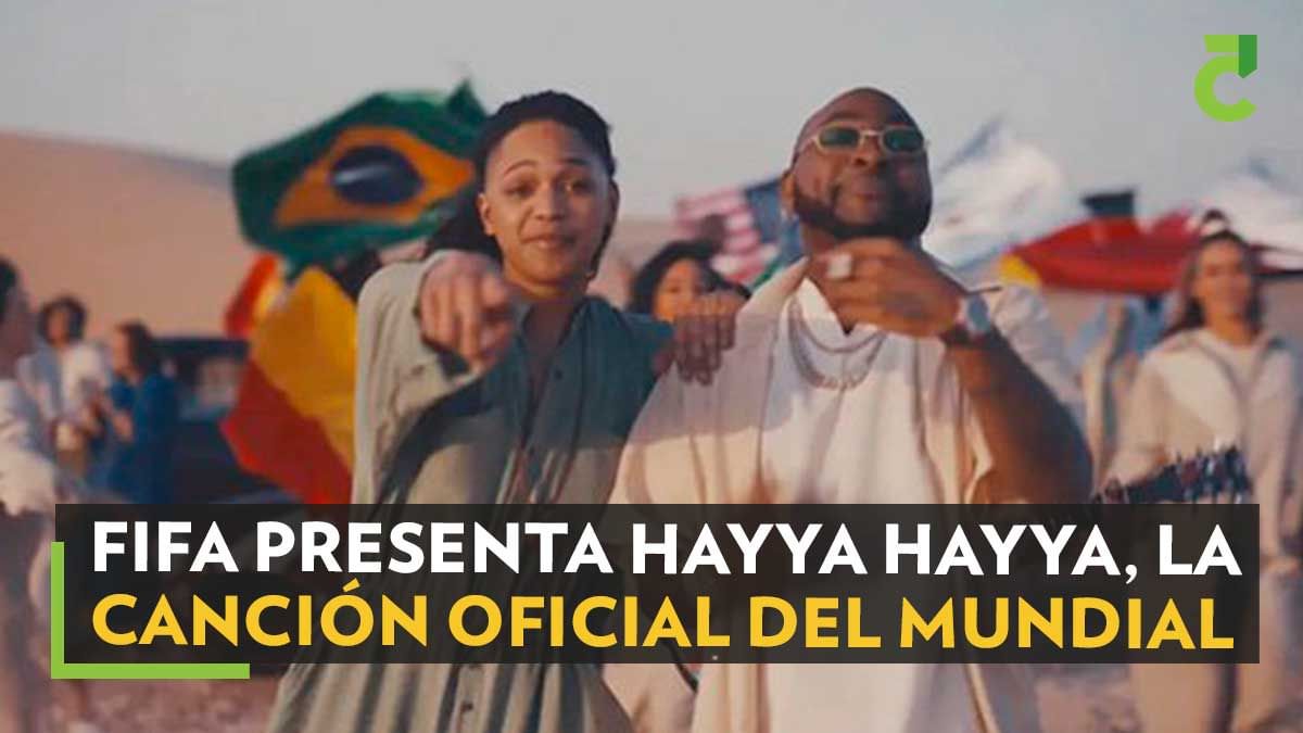 La FIFA presenta Hayya Hayya, la canción oficial del Mundial Qatar 2022