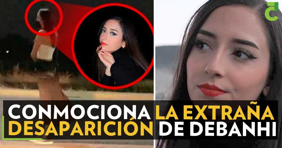 Conmociona la desaparición de Debanhi