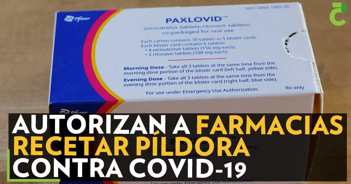 FDA autoriza a farmacias recetar píldora contra Covid-19