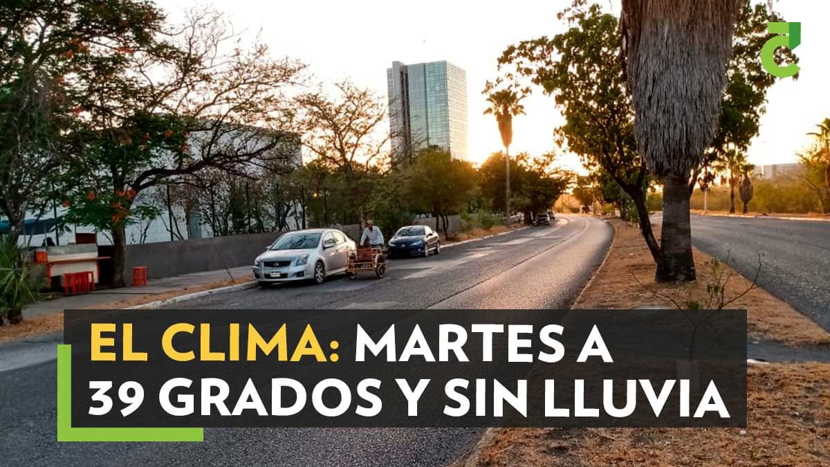 El clima para hoy en Ciudad Victoria, martes 23 de Agosto