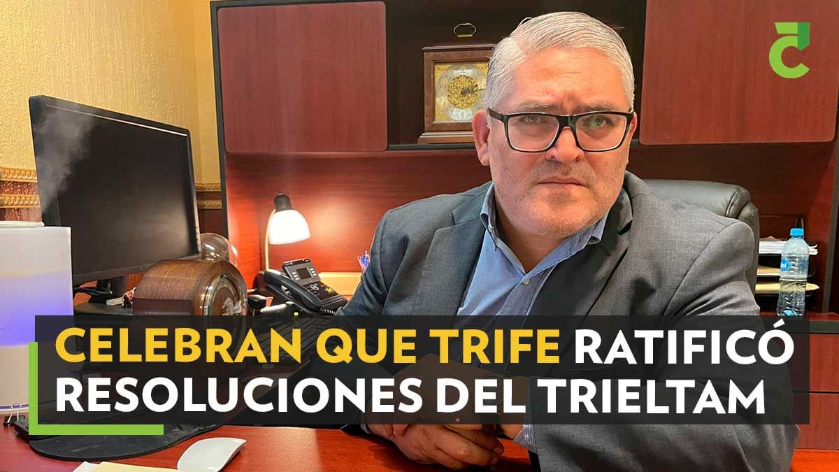 Celebran que Trife ratificó resoluciones del Trieltam