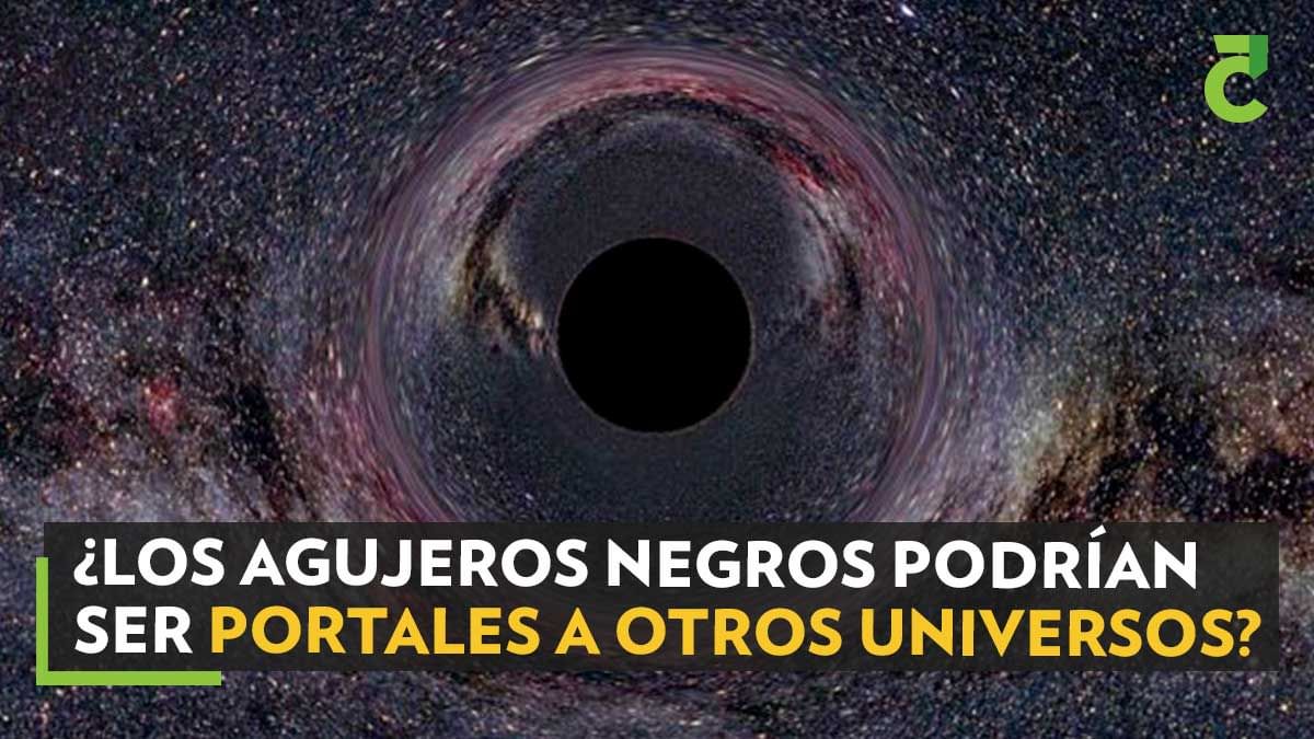 ¿Los agujeros negros podrían ser portales a otros universos?