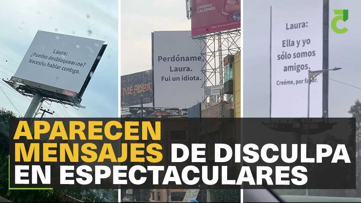 Aparecen mensajes de disculpa en espectaculares