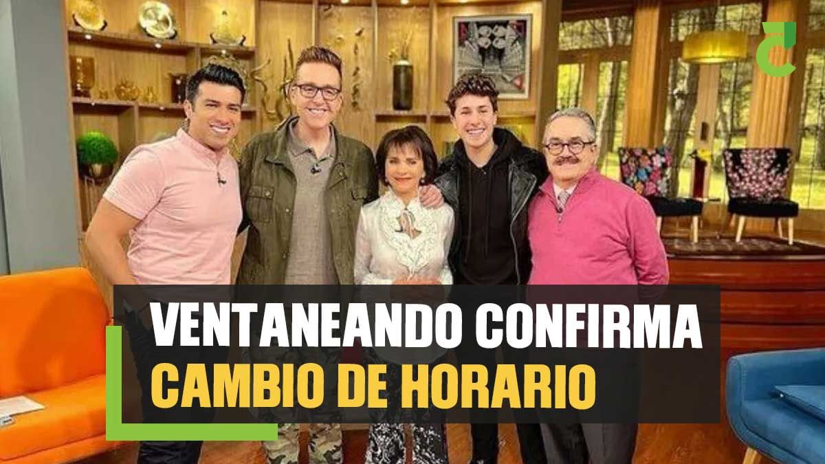 Ventaneando confirma cambio de horario y las redes estallan