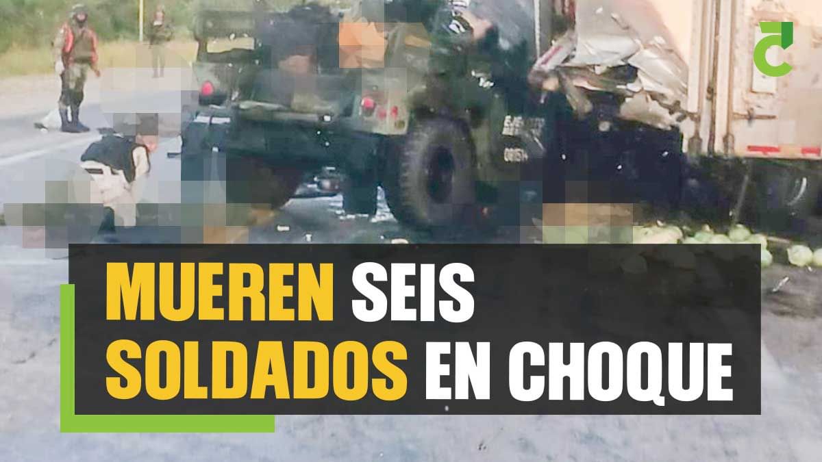 Mueren seis soldados en choque