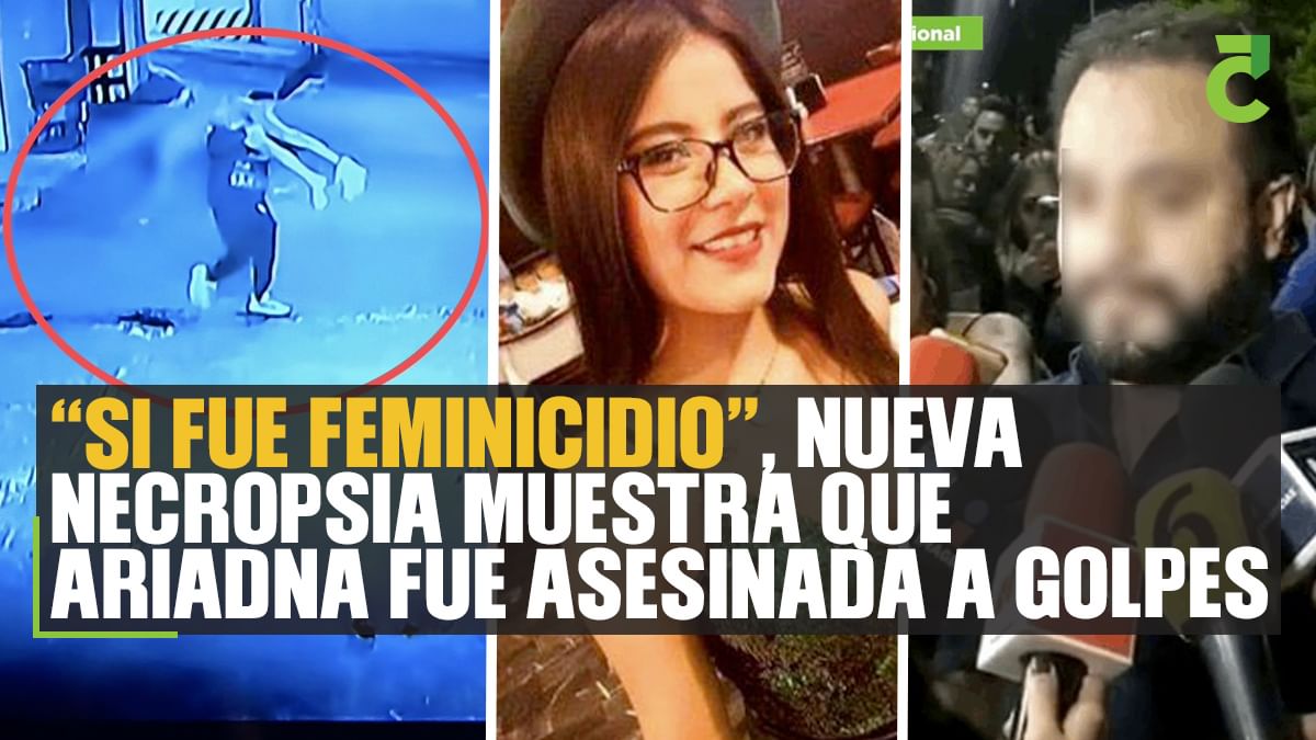 “Si fue feminicidio”, nueva necropsia muestra que Ariadna fue asesinada ...