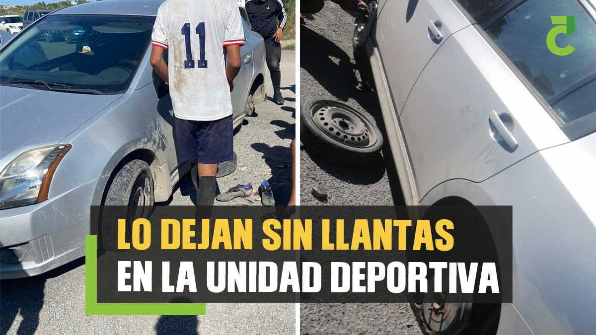 Le roban las llantas llantas en la Unidad Deportiva