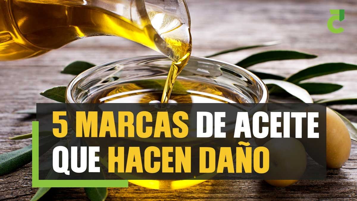 5 Marcas De Aceite Que Hacen Daño Según Profeco