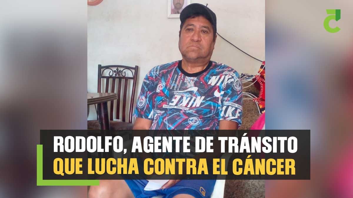 Rodolfo, agente de Tránsito que lucha contra el cáncer