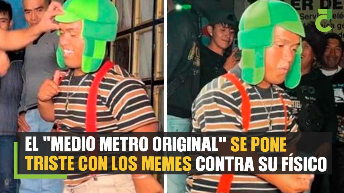 El Medio Metro original se pone triste con los memes contra su físico