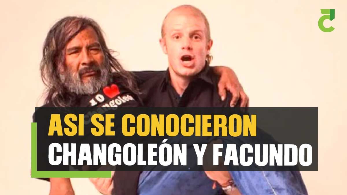¿Cómo se conocieron Changoleón y Facundo?